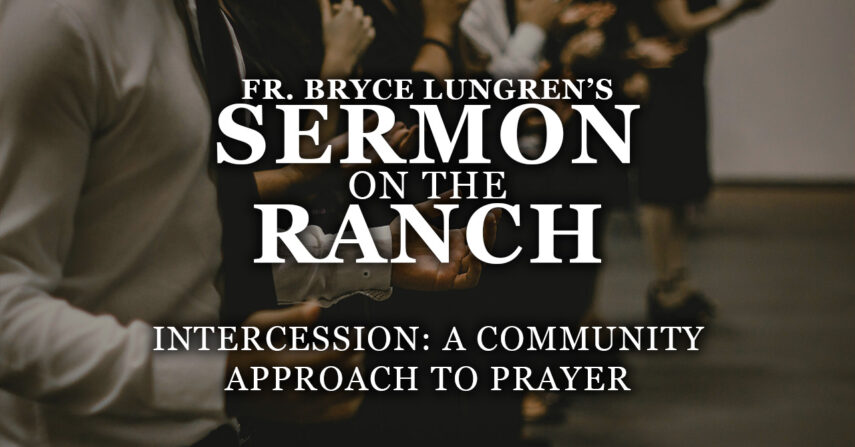 Intercession: A Community Approach to Prayer - Catholic Rural Life